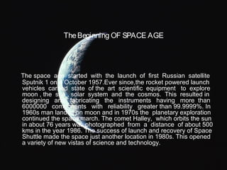 SPACE SCIENCE AND TECHNOLOGY FOR MANKIND | PPT