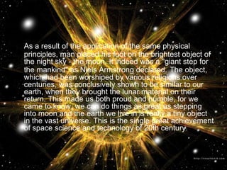 SPACE SCIENCE AND TECHNOLOGY FOR MANKIND | PPT