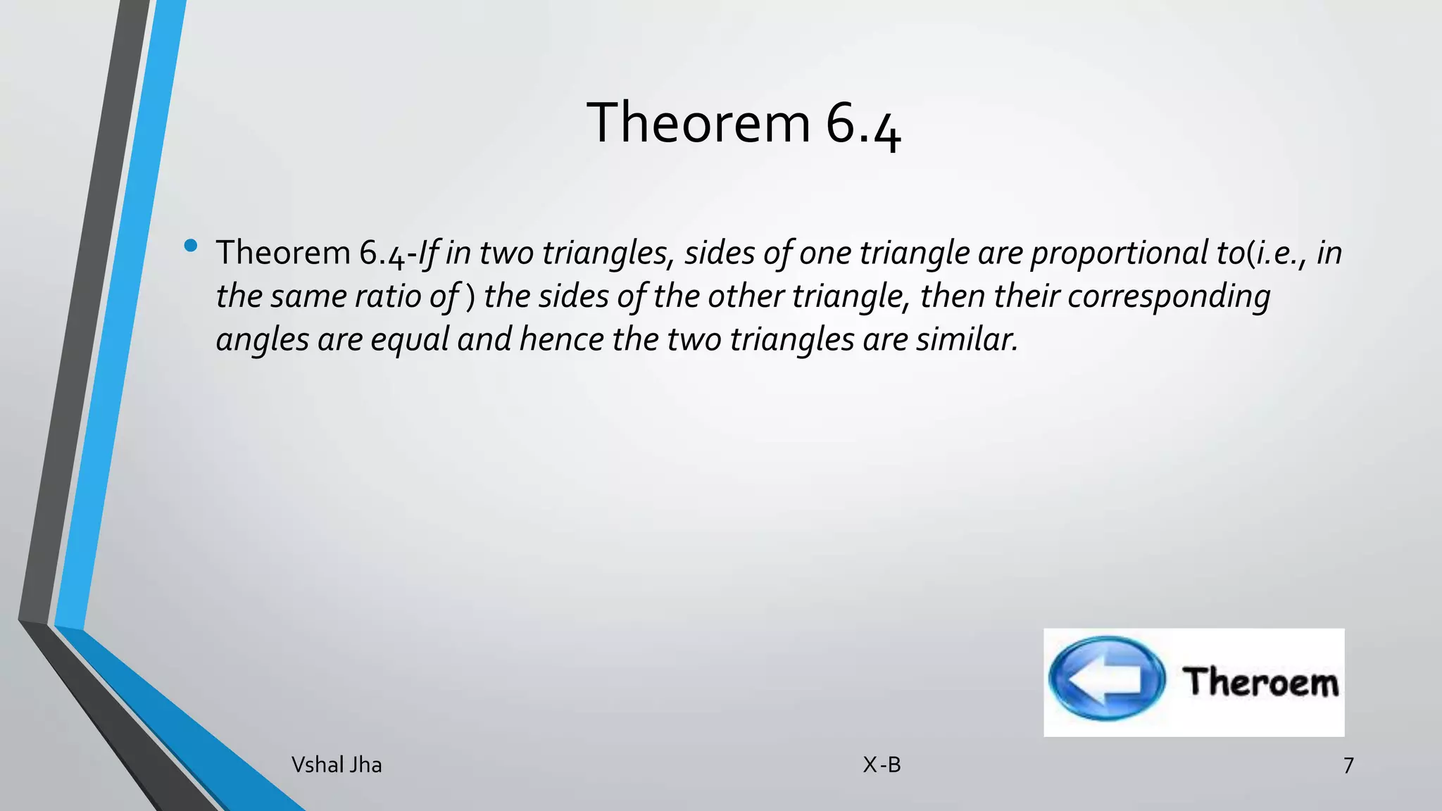maths ppt for class x chapter 6 theorm | PPTX
