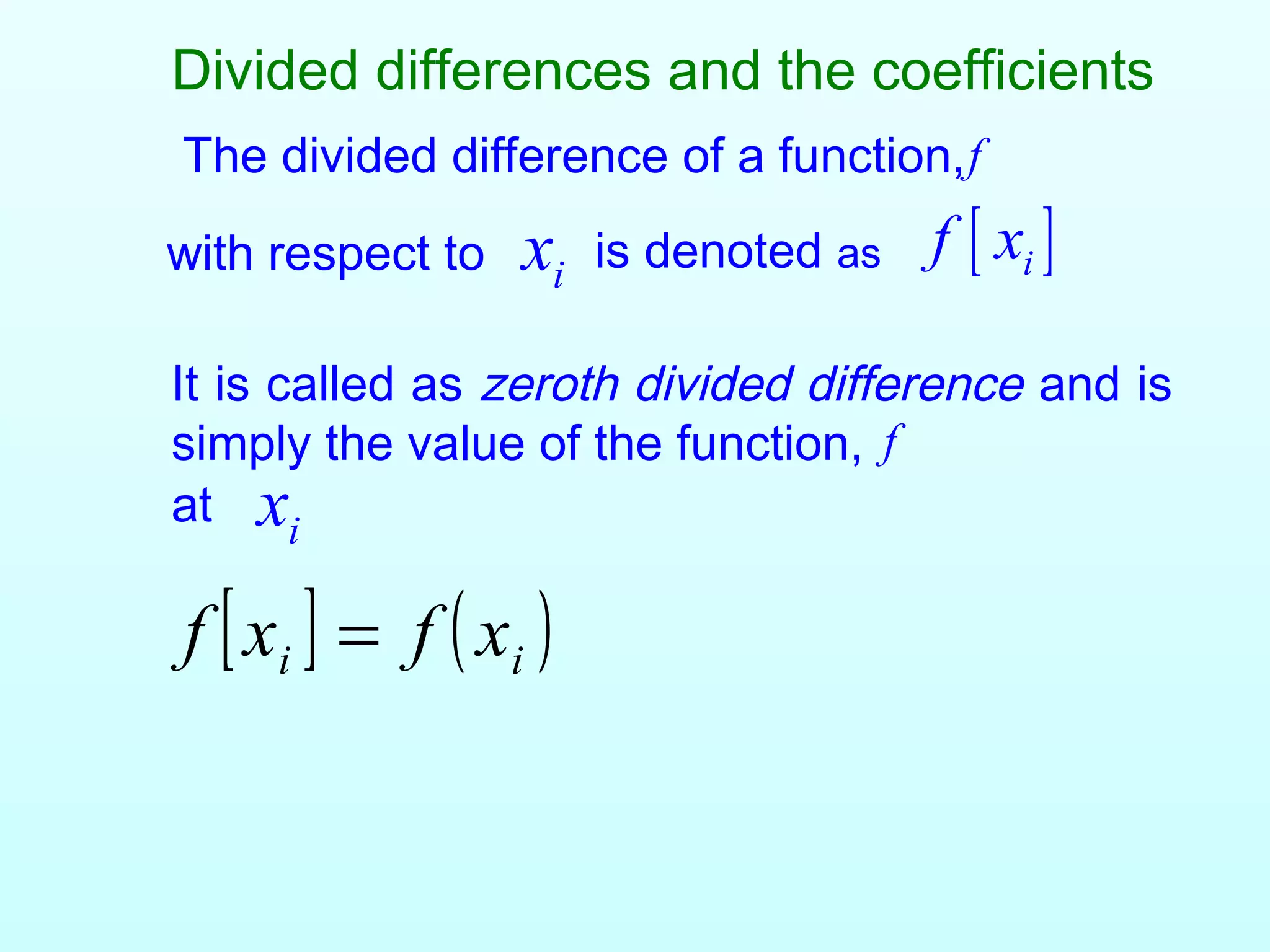 Newton divided difference interpolation | PPT