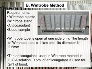 METHODS OF EVALUATION OF ESR AND ITS CLINICAL SIGNIFICANCE | PPTX