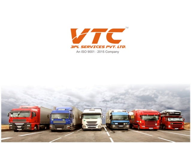 VTC 3PL SERVICES PVT LTD. | PPT