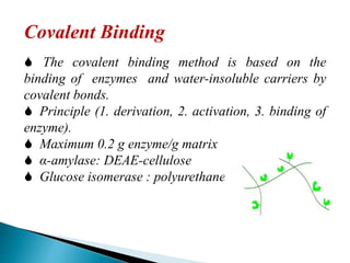 Immobilization of enzymes | PPTX