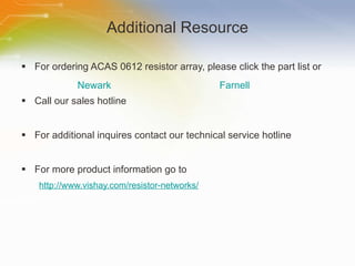 ACAS Thin Film Chip Resistor Array Family | PPT | Consumer Electronics ...