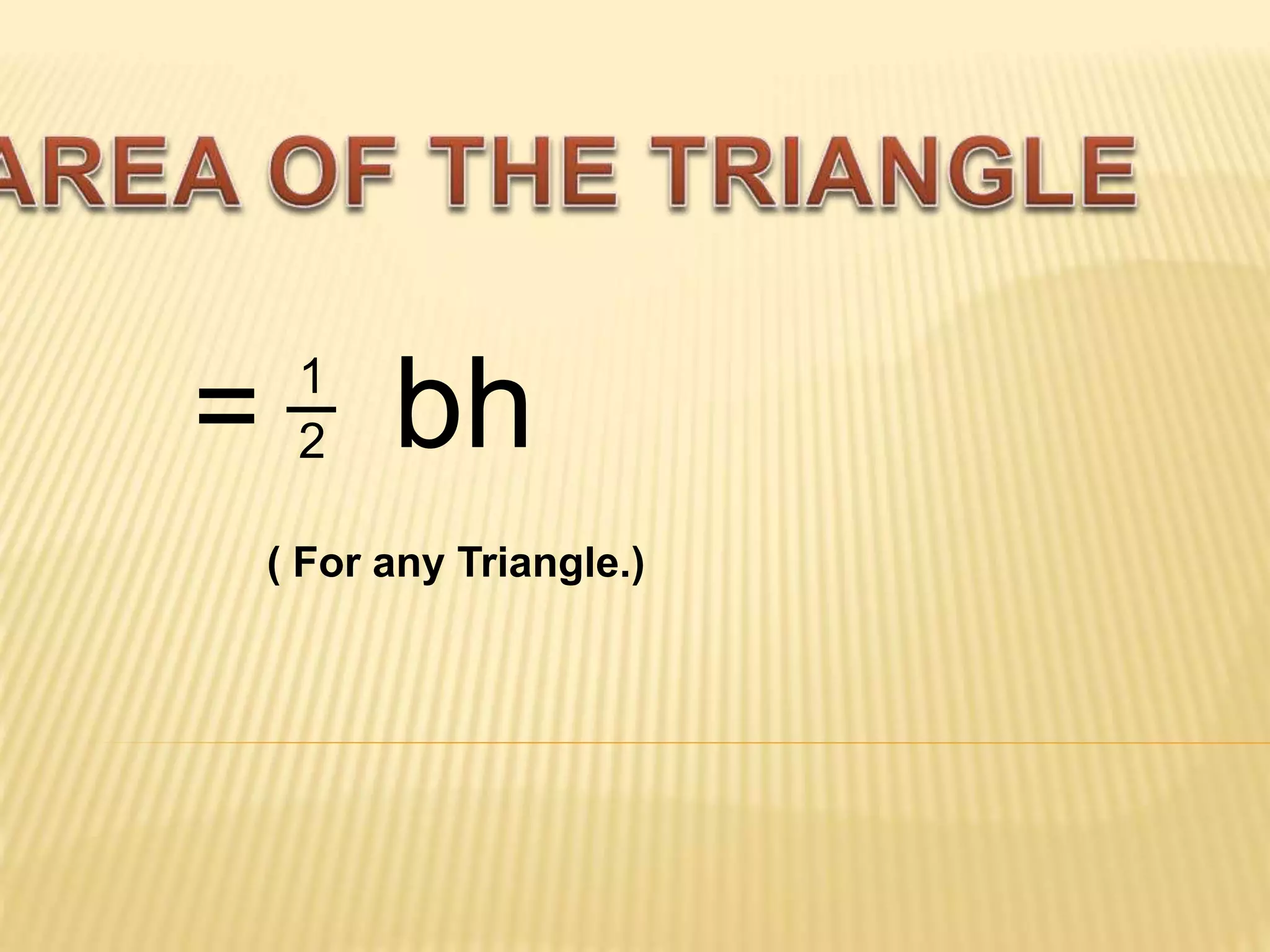 AREA OF TRIANGLE | PPT
