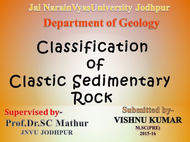 Vishnu clastic rock ppt | PPT