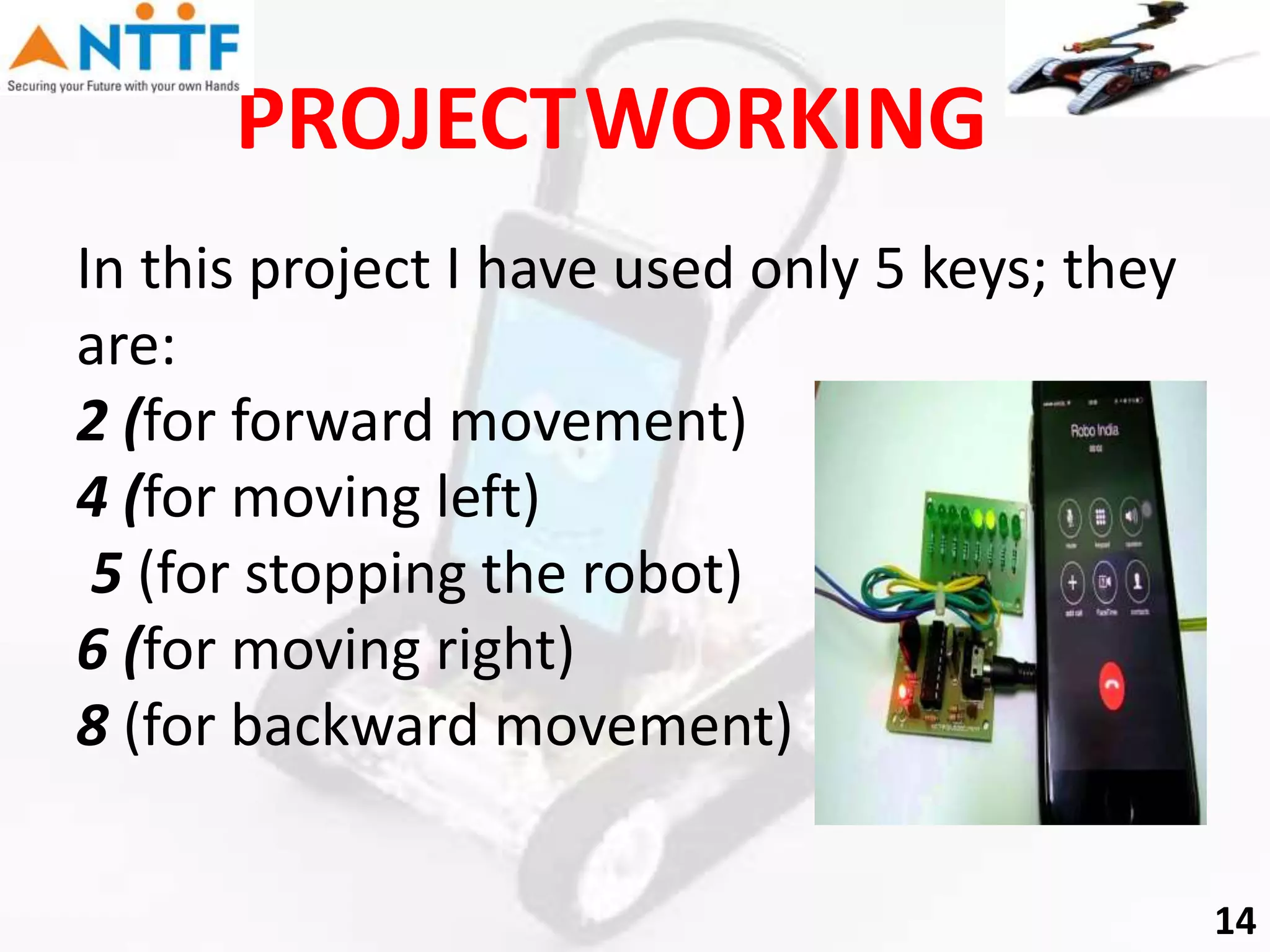 DTMF CONTROLLED ROBOT | PPTX