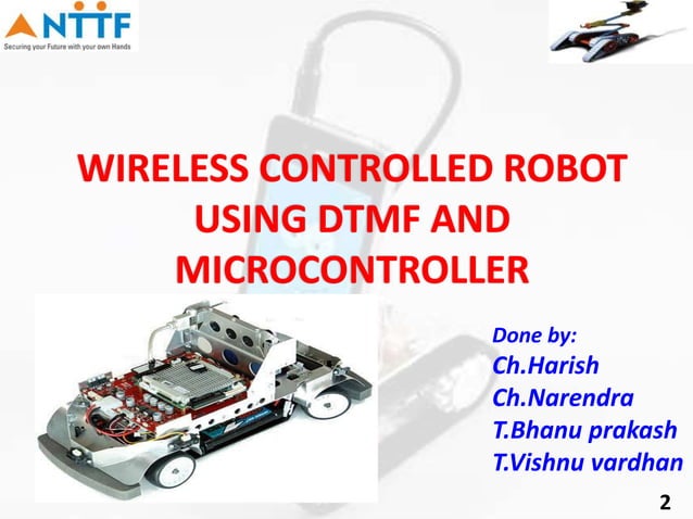 DTMF CONTROLLED ROBOT | PPTX