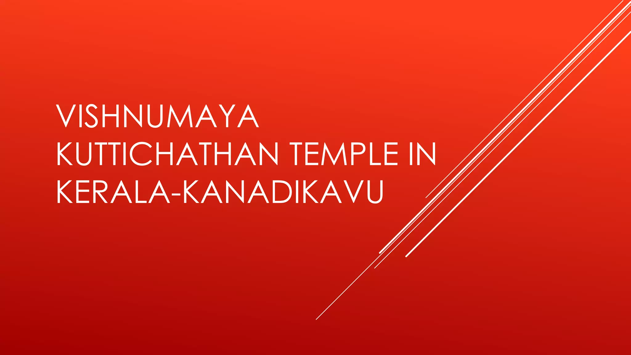 Vishnumaya kuttichathan temple in kerala kanadikavu | PPT