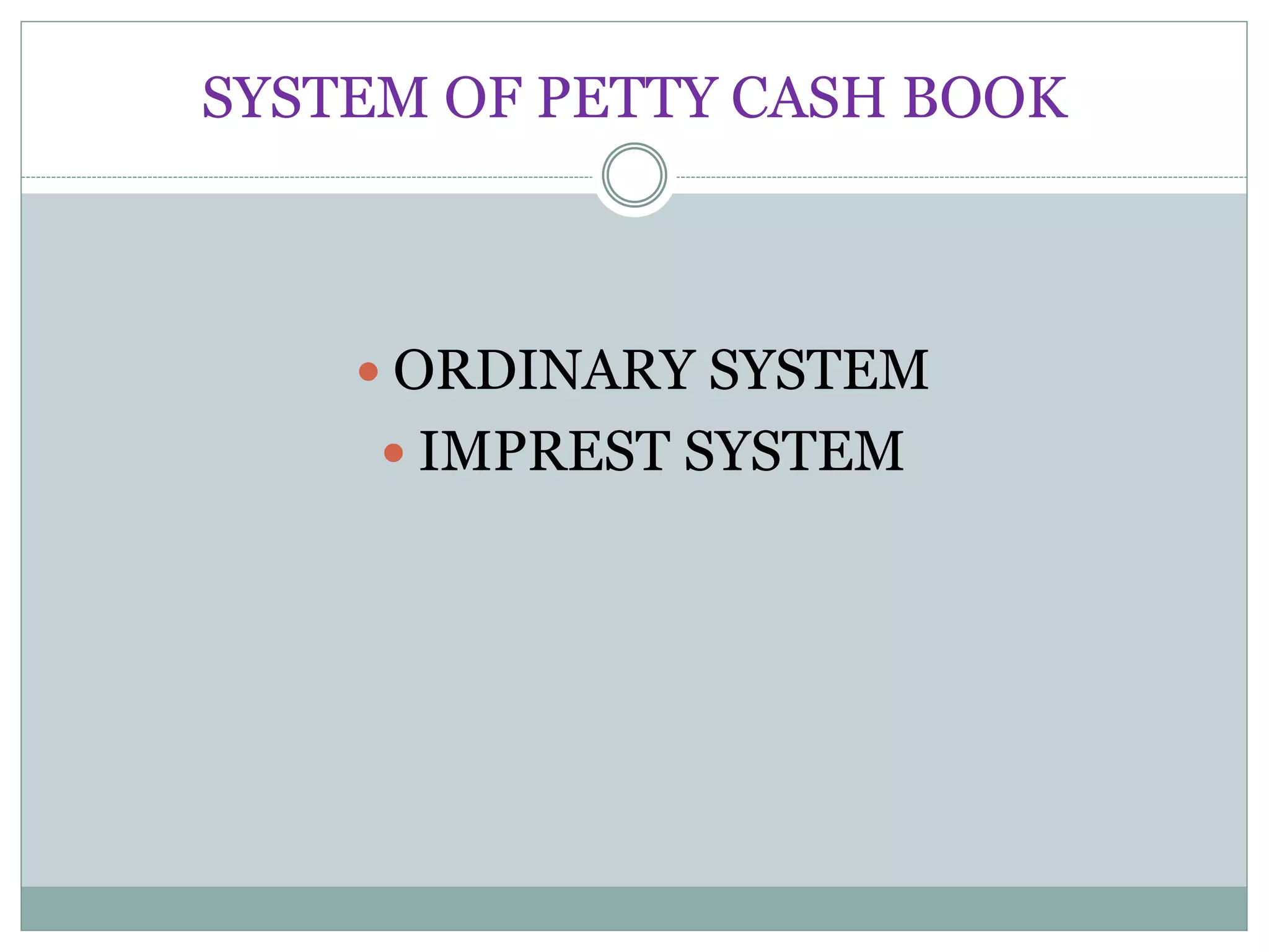 petty cash book | PPTX