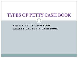 petty cash book | PPTX