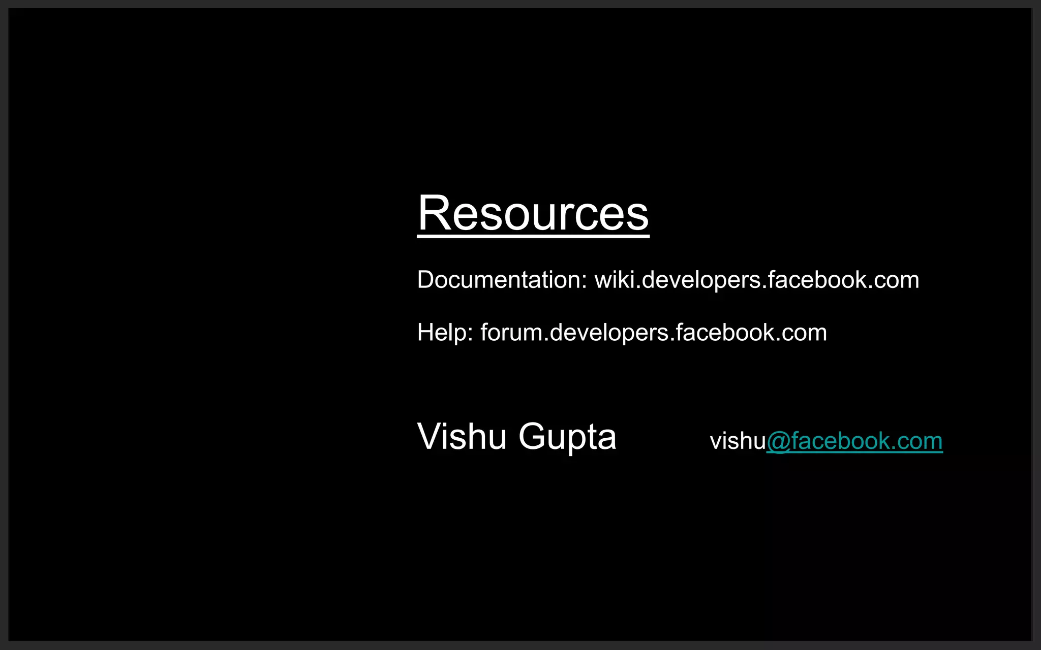 Vishu Gupta - Facebook Developer Garage Bangalore | PPT