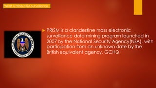 Vishwadeep Presentation On NSA PRISM Spying | PPTX