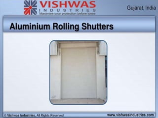 Rolling Shutter Manufacturers - VishwasIndustries.com