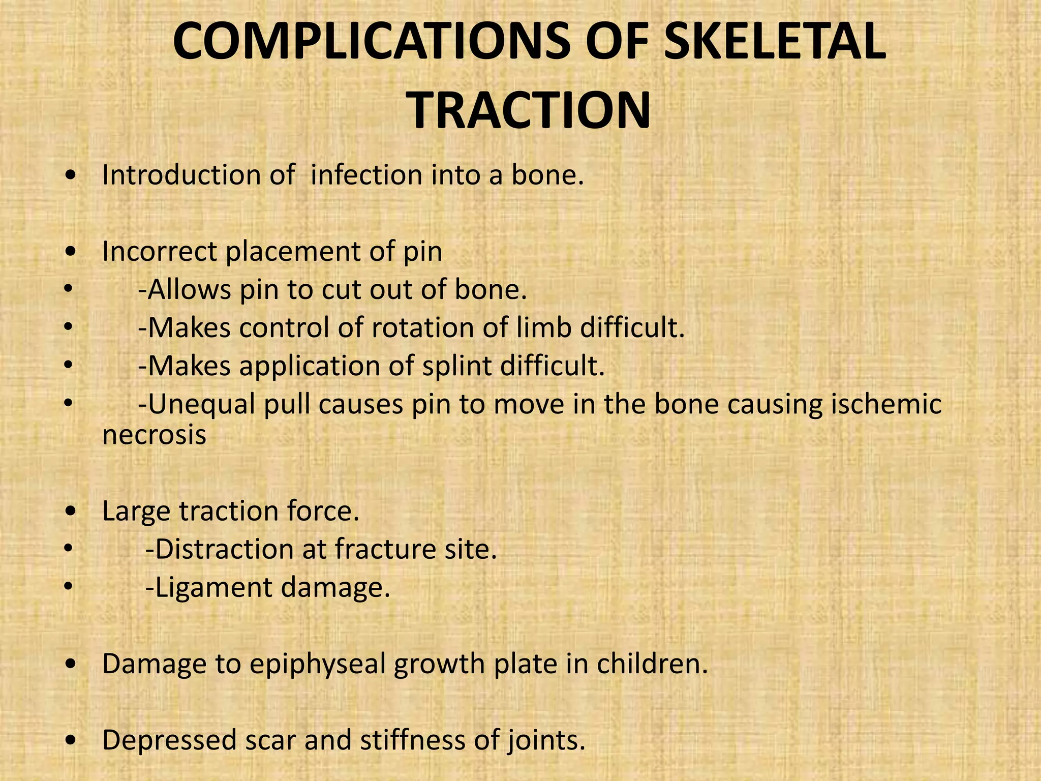 PPT ON TRACTIONS IN ORTHOPAEDICS | PPTX
