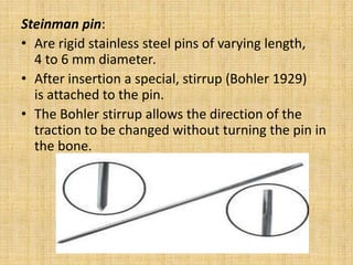 Steinmann Pin Traction