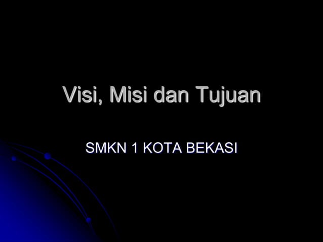 visi-misi-dan-tujuan.ppt