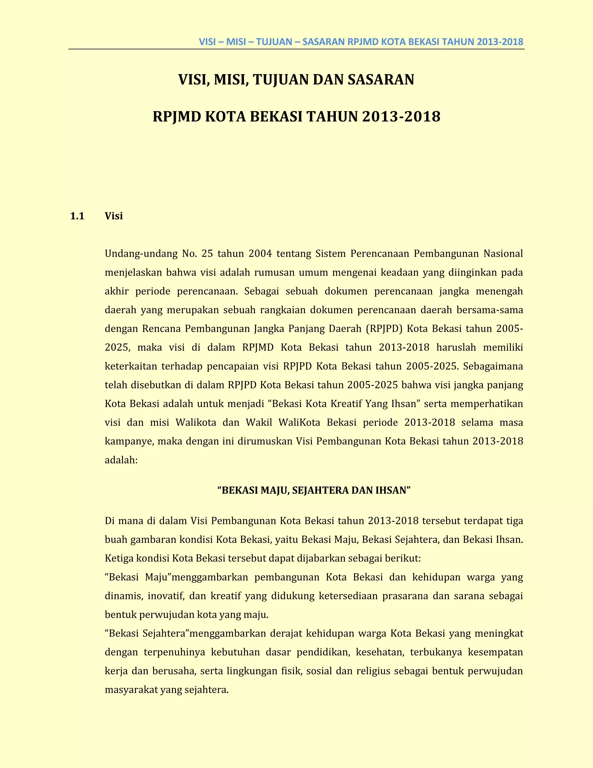Rencana Pembangunan Jangka Menengah Daerah (RPJMD) Kota Bekasi 2013 ...