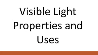 Visible-Light.pptx