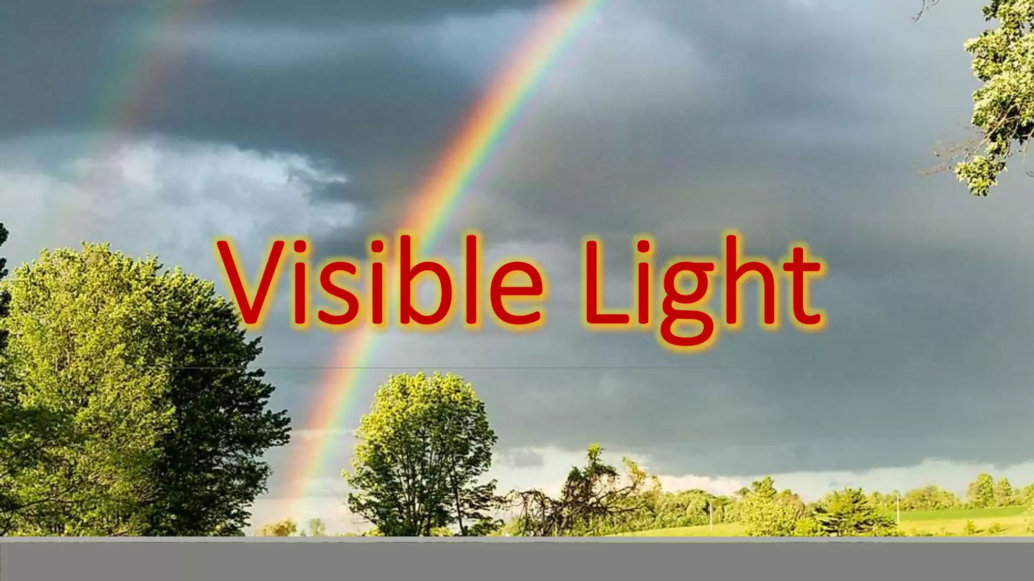 Visible light | PPTX