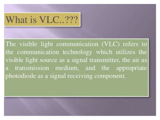 Visible light communication | PPTX
