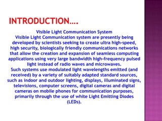 VLC Visible light communication (leaders of li fi) | PPSX