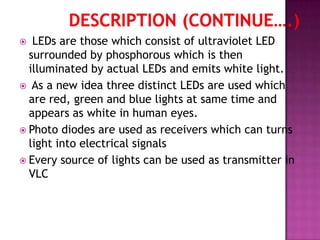 VLC Visible light communication (leaders of li fi) | PPSX