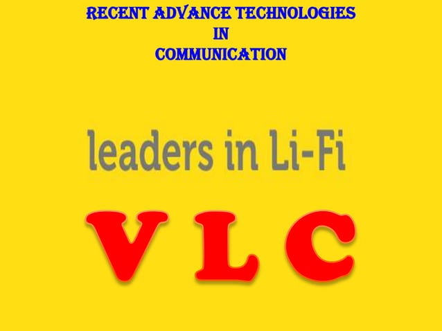 Vlc Visible Light Communication Leaders Of Li Fi Ppsx Computer Networking Computing