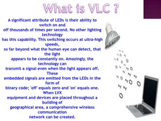 VLC Visible light communication (leaders of li fi) | PPSX