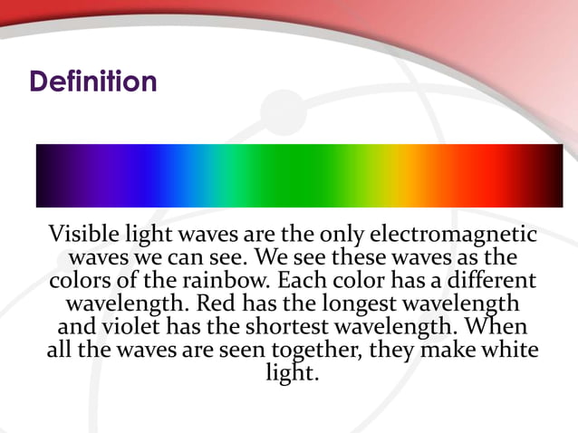 Visible light wave | PPTX