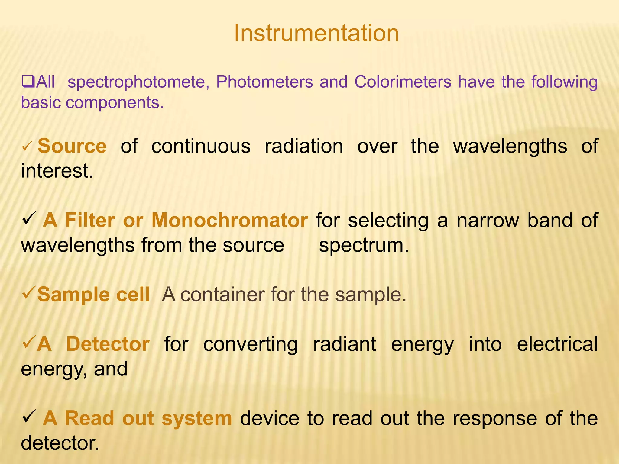 Visible Spectrophotometry and Colorimetry.pptx