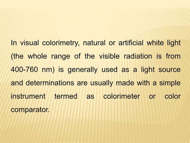 Visible Spectrophotometry and Colorimetry.pptx
