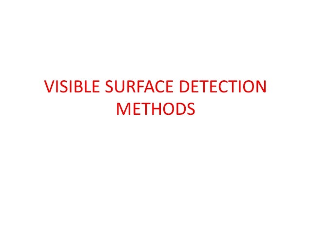 Visible Surface Detection Methods
