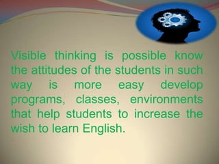 Visible thinking | PPTX
