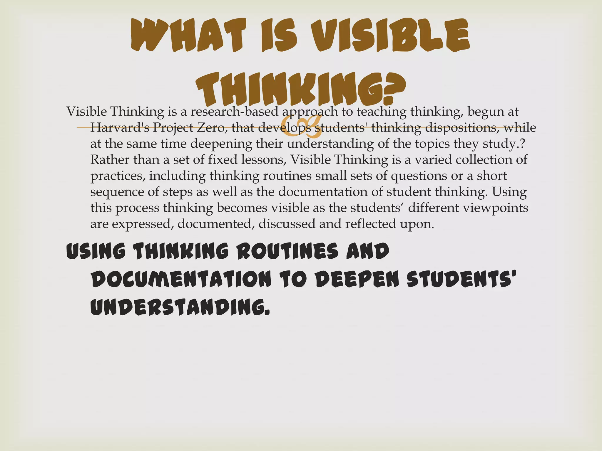Visible thinking 1 | PPTX