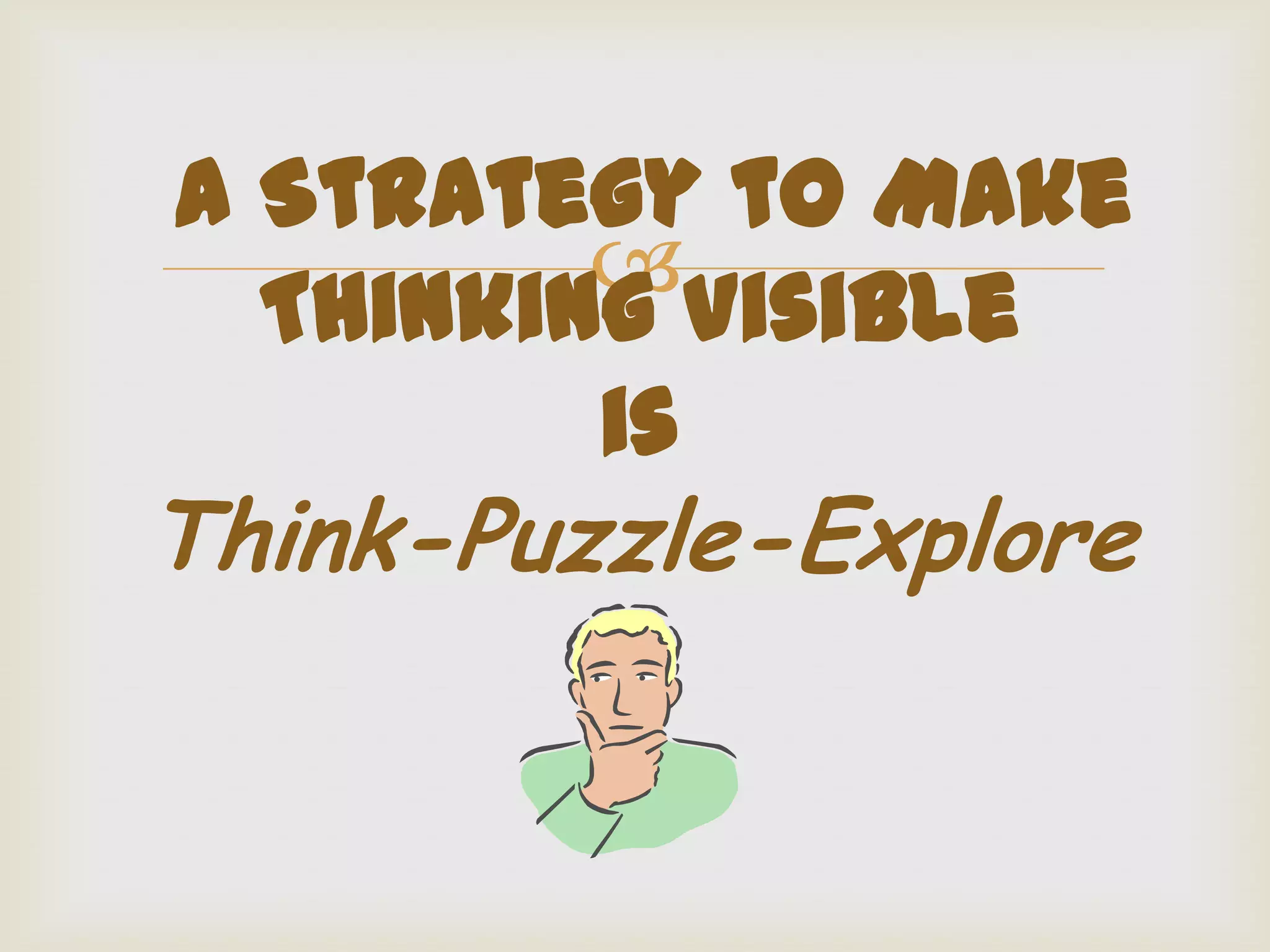 Visible thinking 1 | PPTX