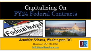 Federal Fiscal Year '24 Outlook | PPT