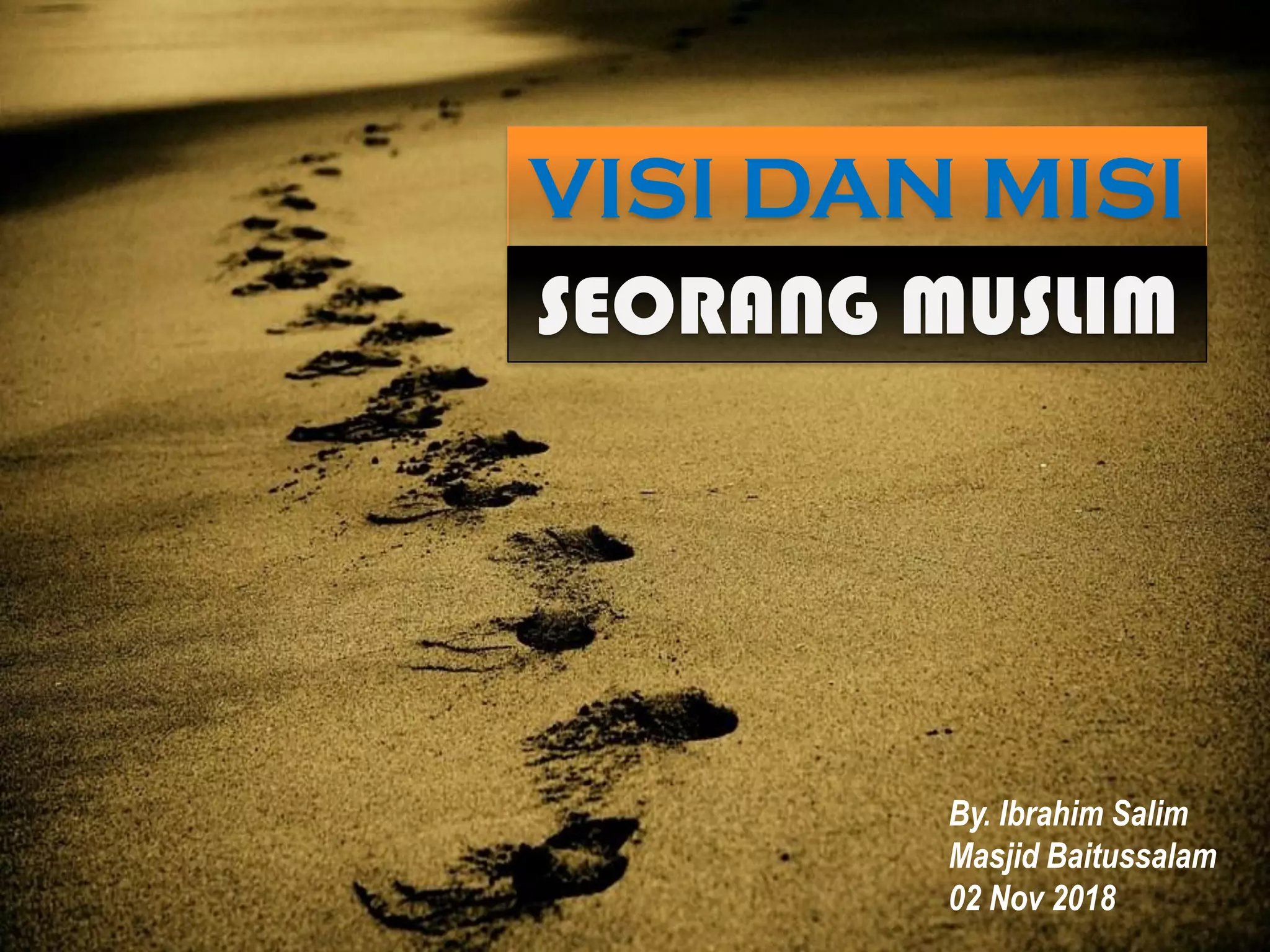 Visi dan misi hidup muslim | PDF