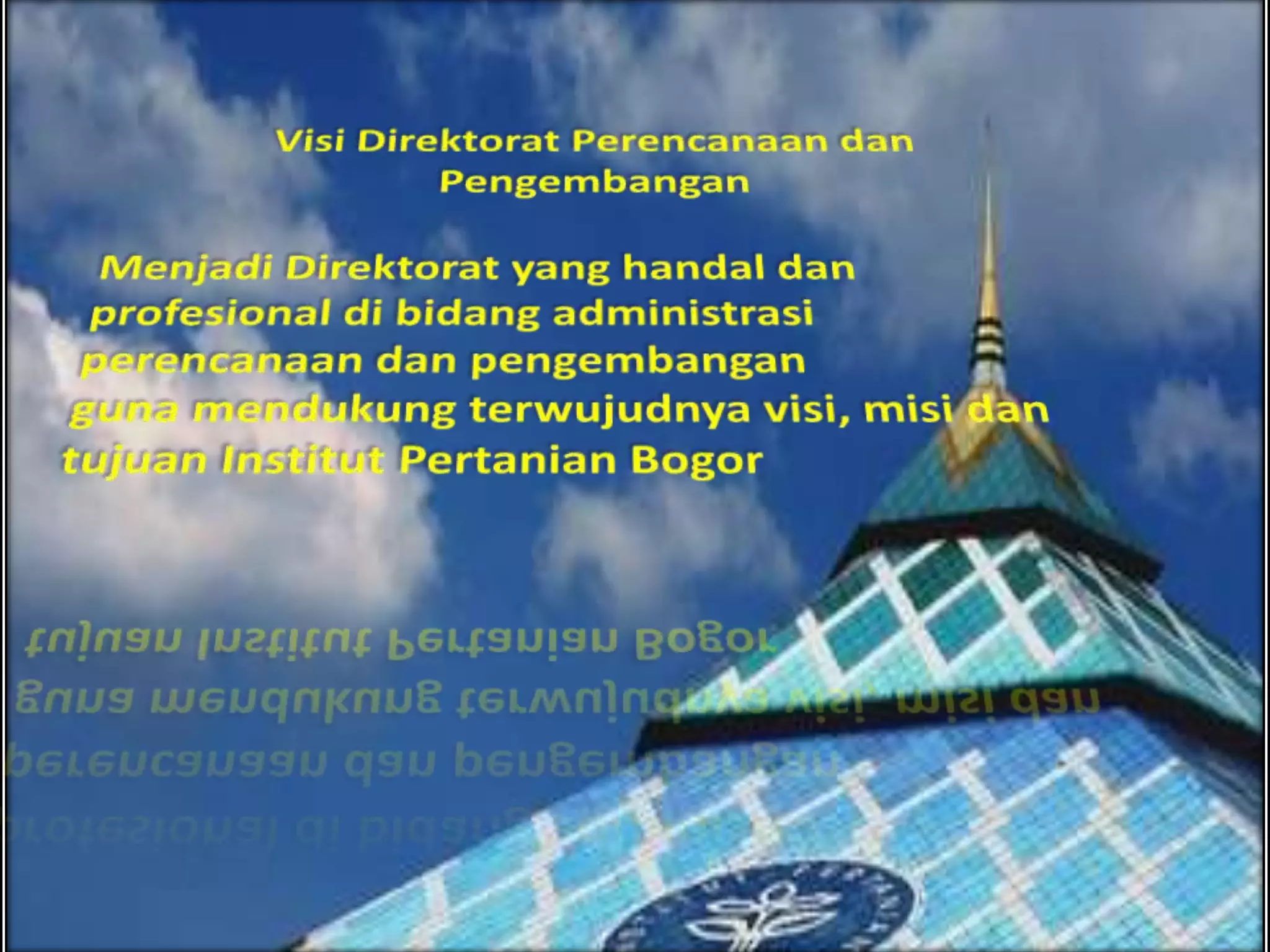 Visi Direktorat Perencanaan dan Pengembangan IPB | PPTX