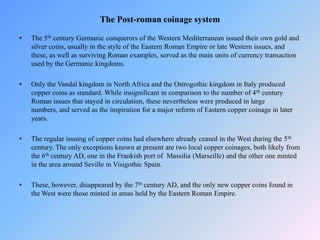 Session no. 7, 2010: Visigothic Coinage, by Tom Eisenstadt | PPTX