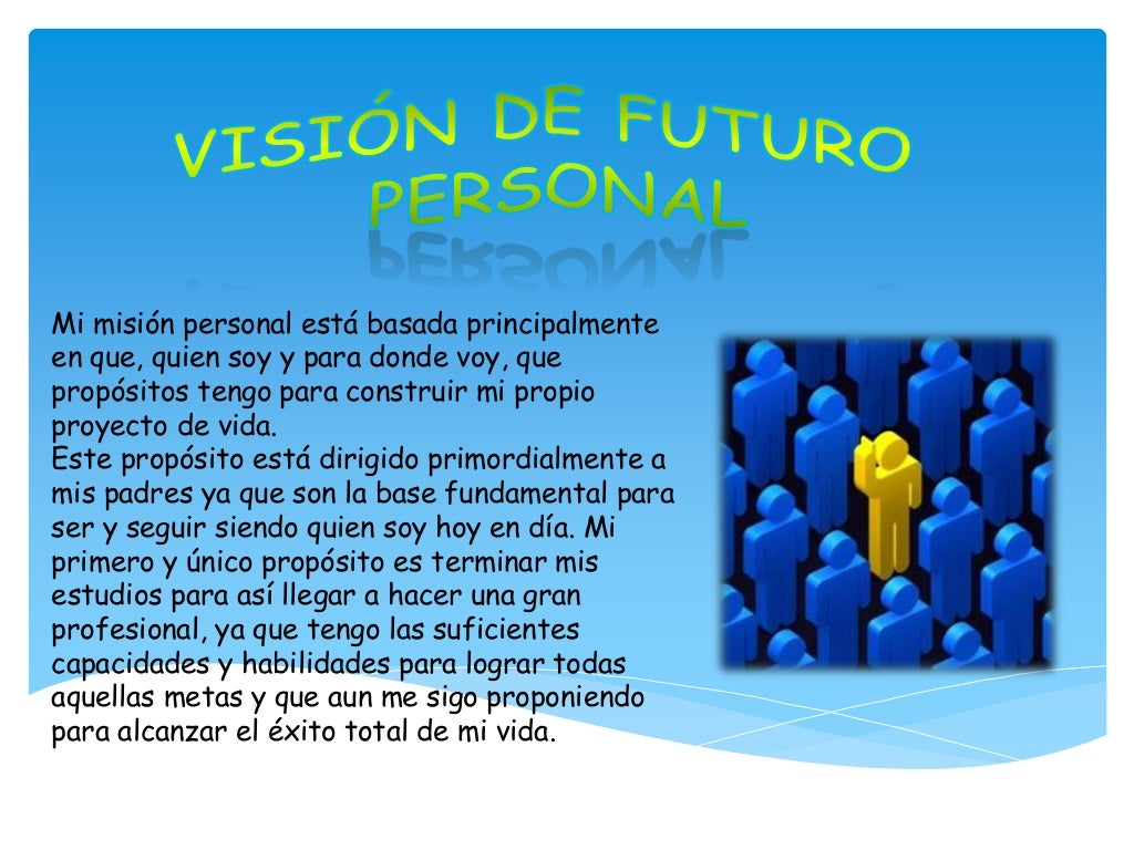 Visión de futuro personal