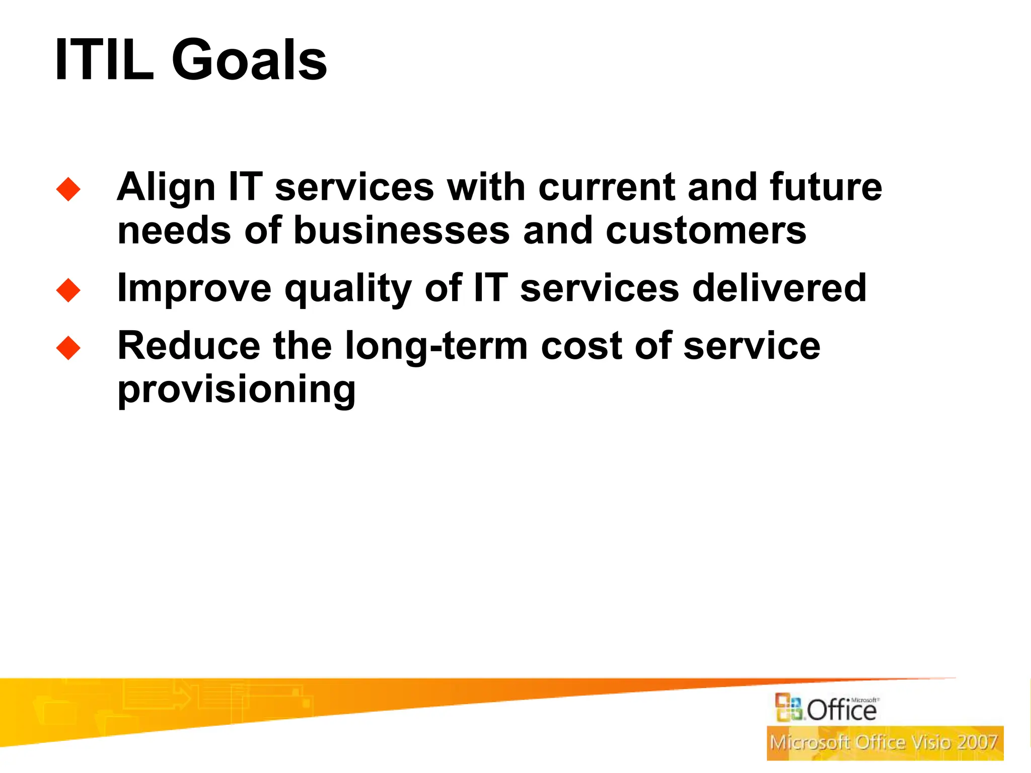 Visio 2007 ITIL Foundation Overview for beginers | PPT