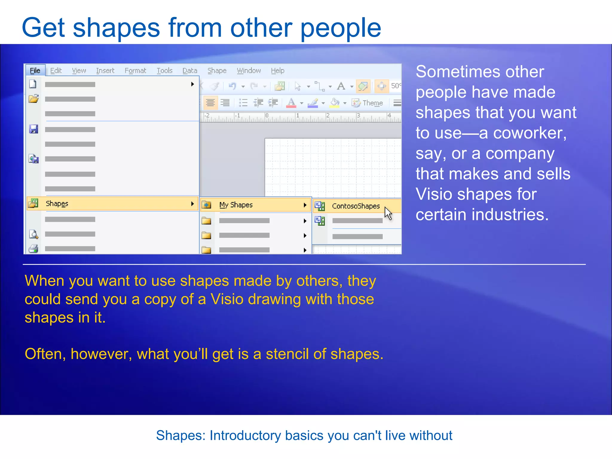 Visio 2007ù Shapes Introductory Basics You Can T Live Without | PPT