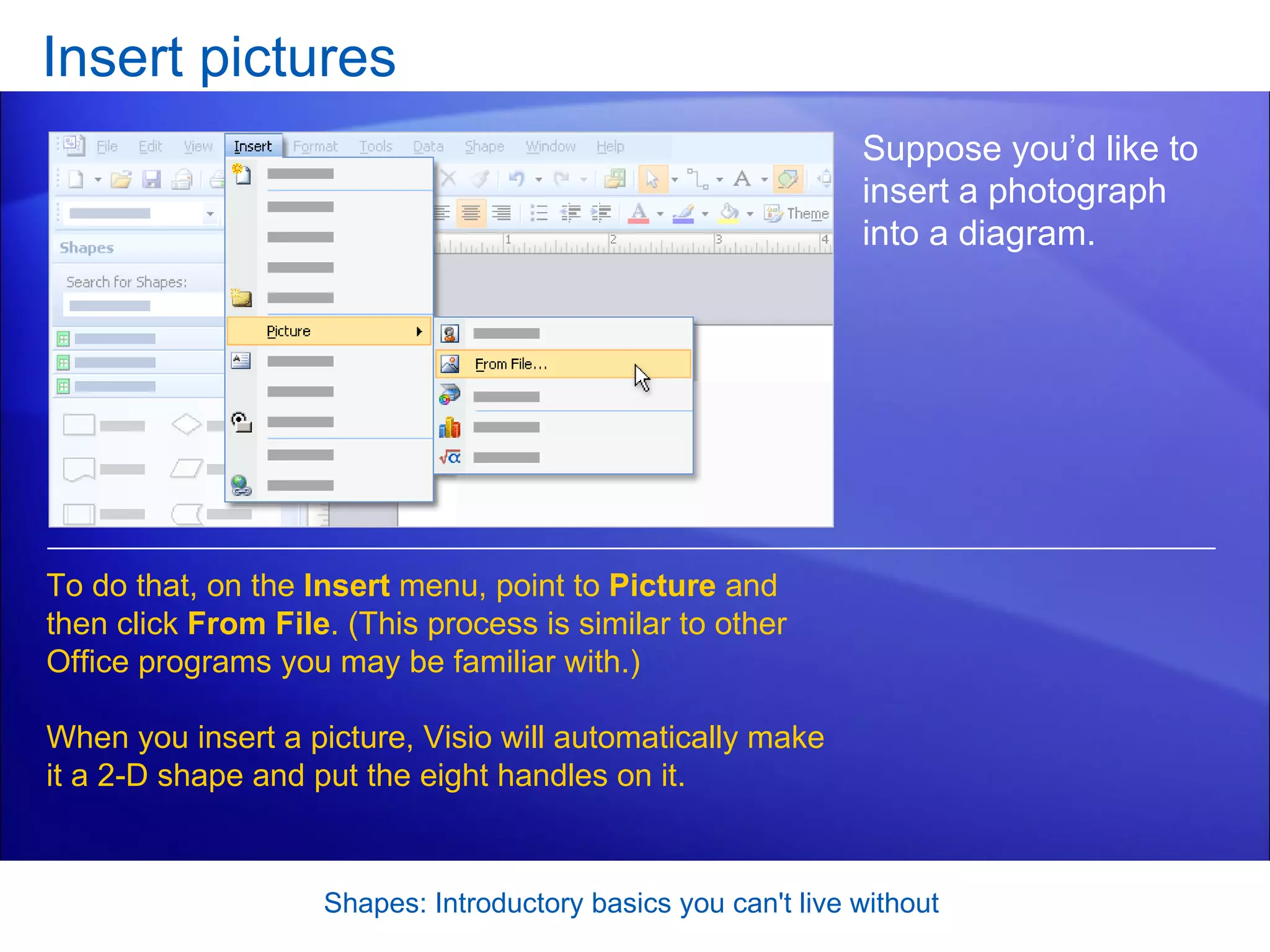 Visio 2007ù Shapes Introductory Basics You Can T Live Without | PPT