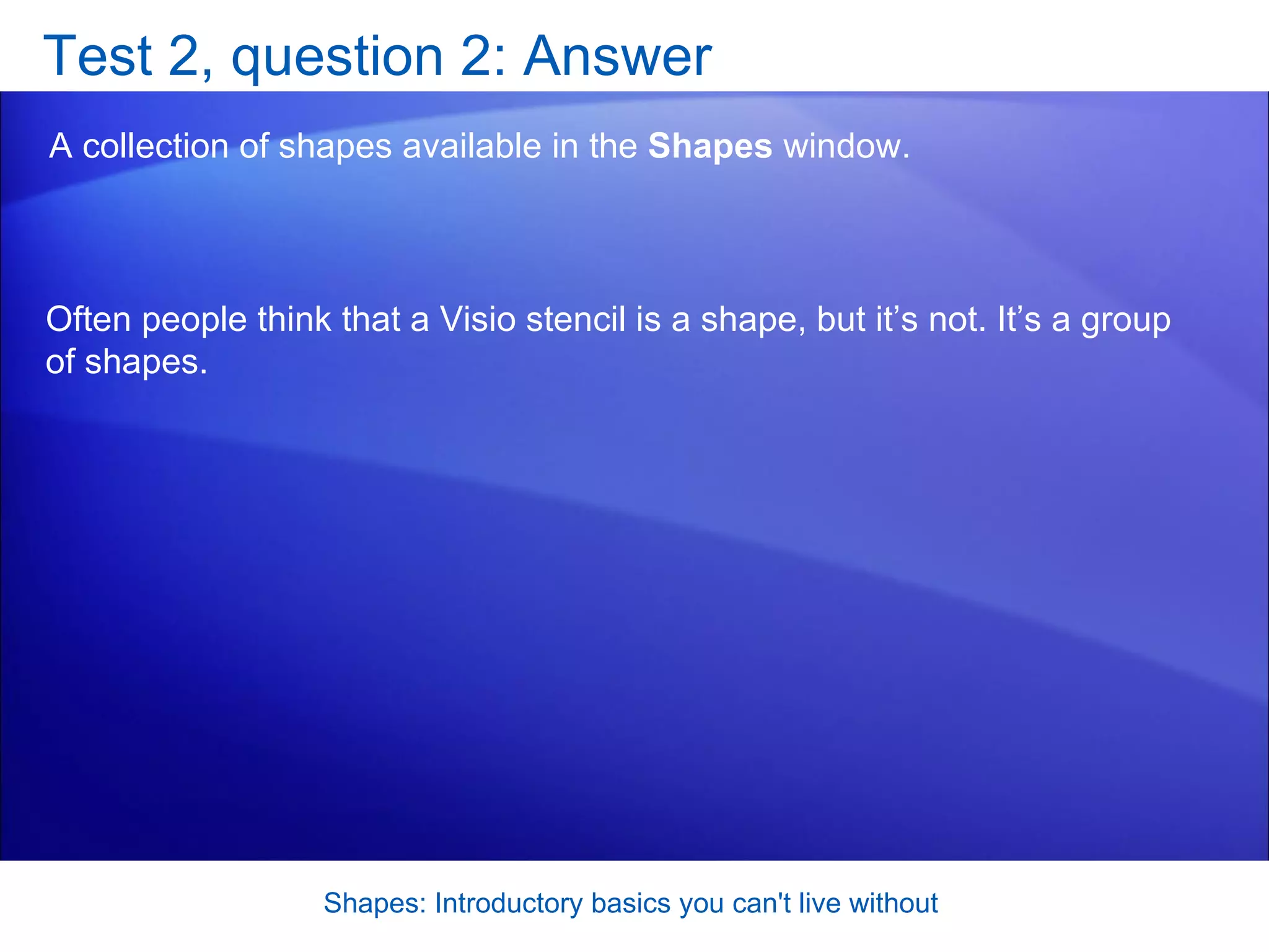 Visio 2007ù Shapes Introductory Basics You Can T Live Without | PPT