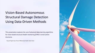 Vision-Based-Autonomous-Structural-Damage-Detection-Using-Data-Driven-Methods | PPT
