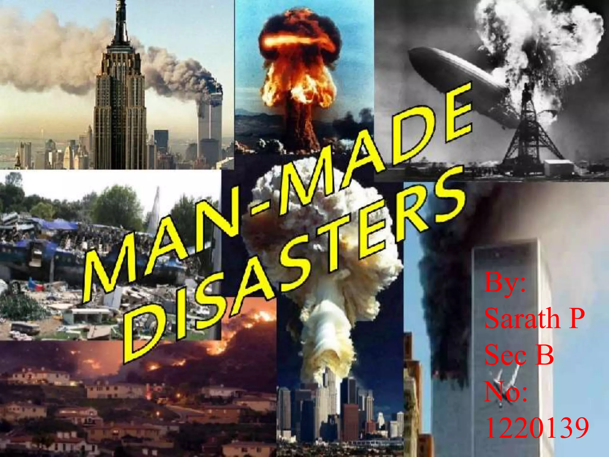 Man-Made Disasters 20 20 | PPTX