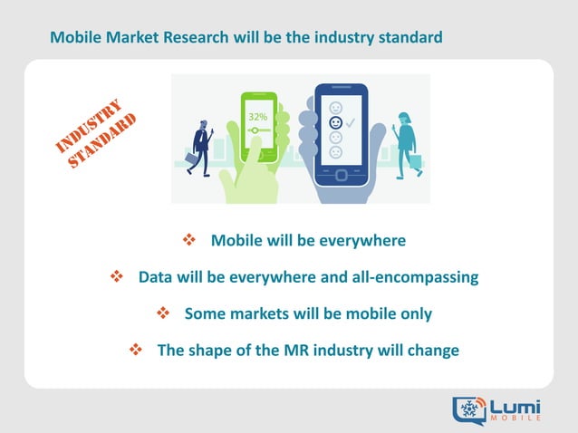 Vision 2030 - How mobile market research will fit in for stakeholders ...