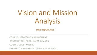 vision and mission presentation and discussion | PPTX