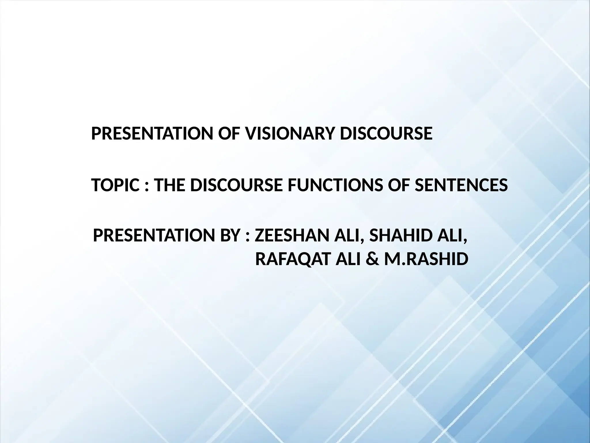 Visionary Discourse PPT By Group No 8.pptx